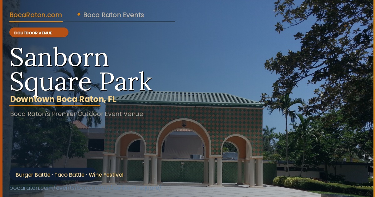Sanborn Square Park Events — Downtown Boca Raton Venue | BocaRaton.com
