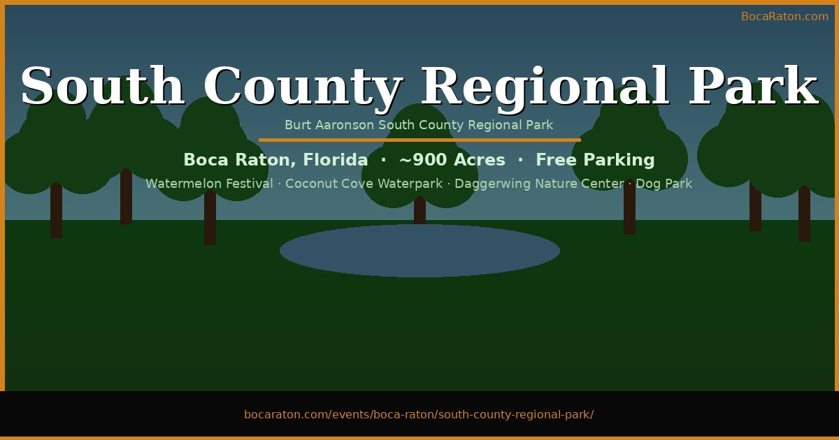 South County Regional Park Events 2026 — Boca Raton | BocaRaton.com